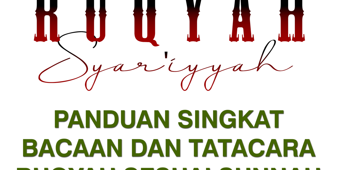 Panduan Tata Cara dan Bacaan Ruqyah Syar’iyyah (Free Ebook) - Ustadz ...